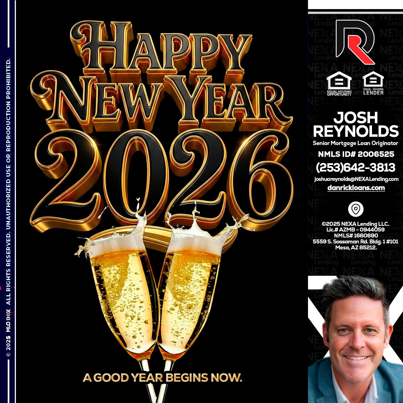 happy new year 2026 - Josh Reynolds -Senior Mortgage Loan Originator